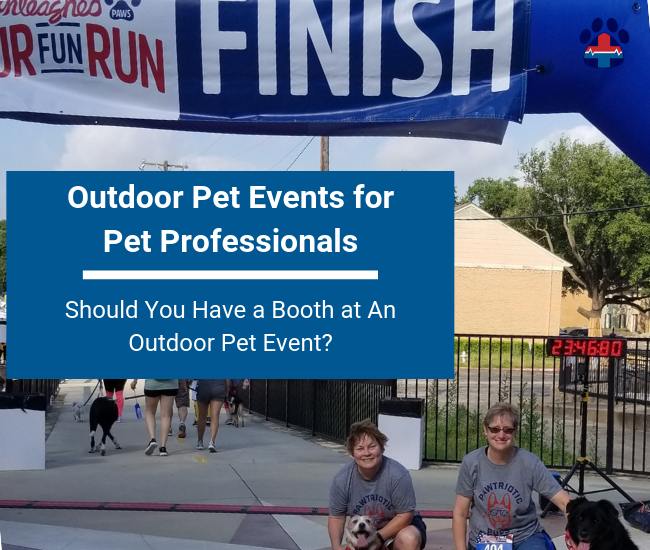 Outdoor Pet Events for Pet Professionals - Pro Pet Hero